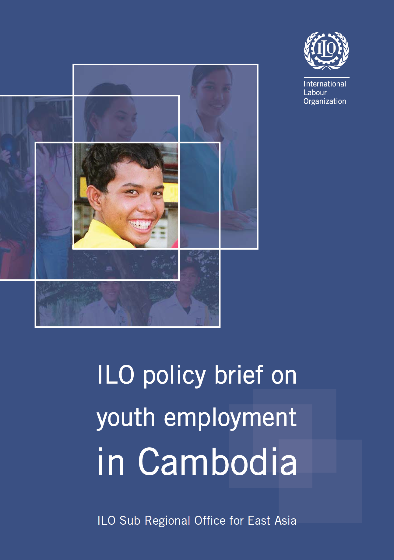 ILO Policy Brief On Youth Employment In Cambodia TI Cambodia ILO Policy Brief On Youth Employment In Cambodia TI Cambodia